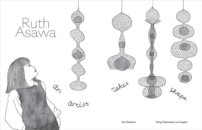 Ruth Asawa: An Artist Takes Shape - Getty Museum Store