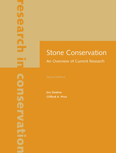Stone Conservation: An Overview of Current Research, Second Edition ...